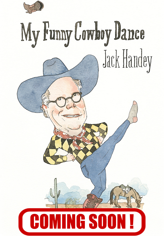 My Funny Cowboy Dance – Deep Thoughts by Jack Handey