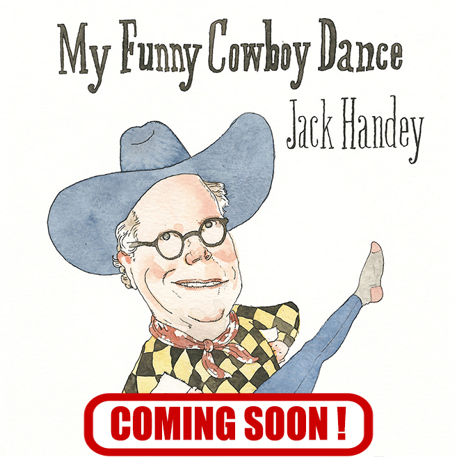 My Funny Cowboy Dance – Deep Thoughts by Jack Handey